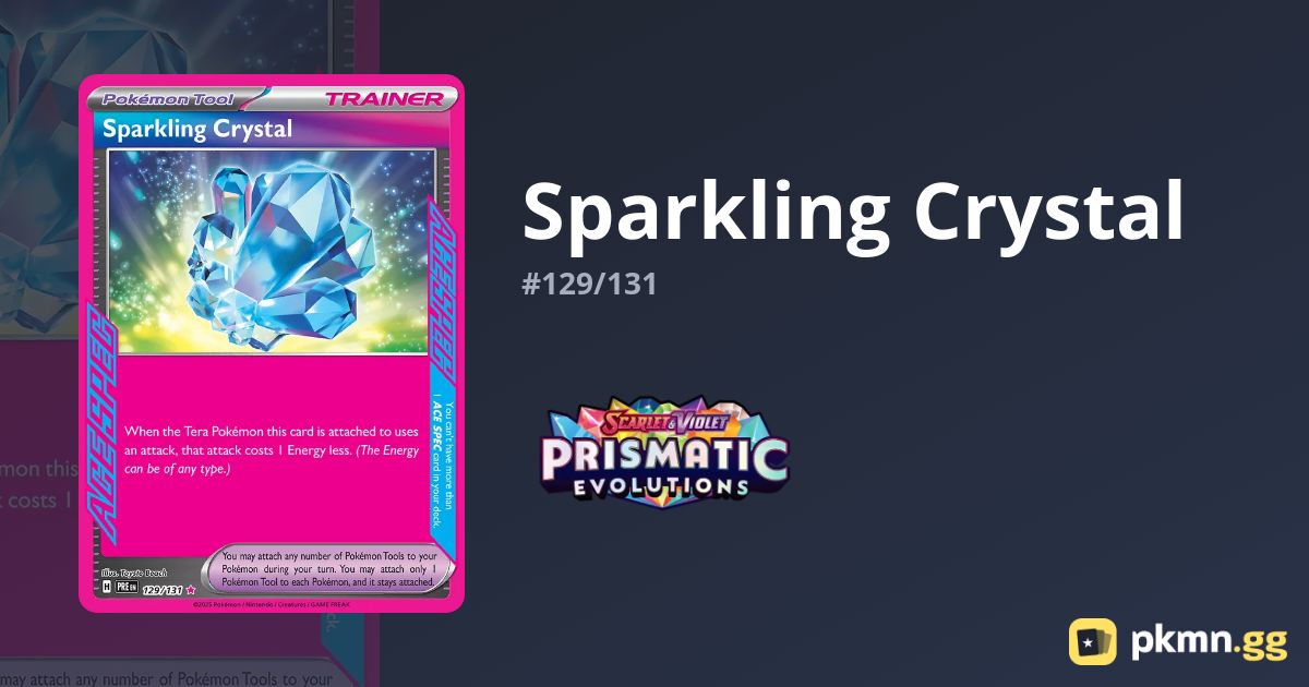 Sparkling Crystal #129/131 Prismatic Evolutions | pkmn.gg