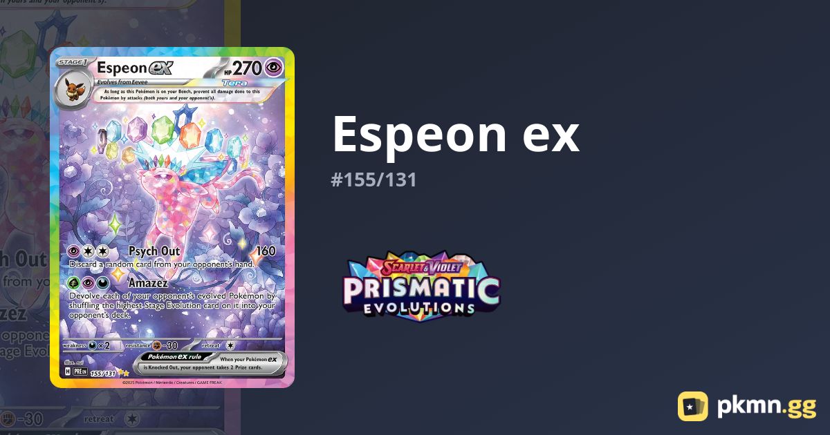 Espeon ex #155/131 Prismatic Evolutions | pkmn.gg