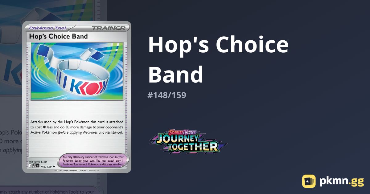 Hop's Choice Band #148/159 Journey Together | pkmn.gg