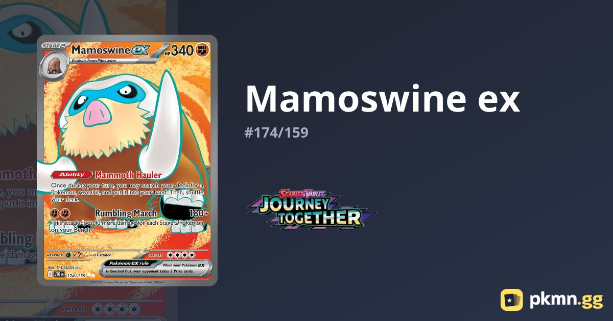 Mamoswine ex #174/159 Journey Together | pkmn.gg