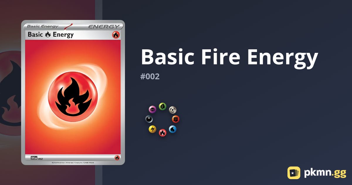 Basic Fire Energy 002 Scarlet & Violet: Energy (2023) | pkmn.gg