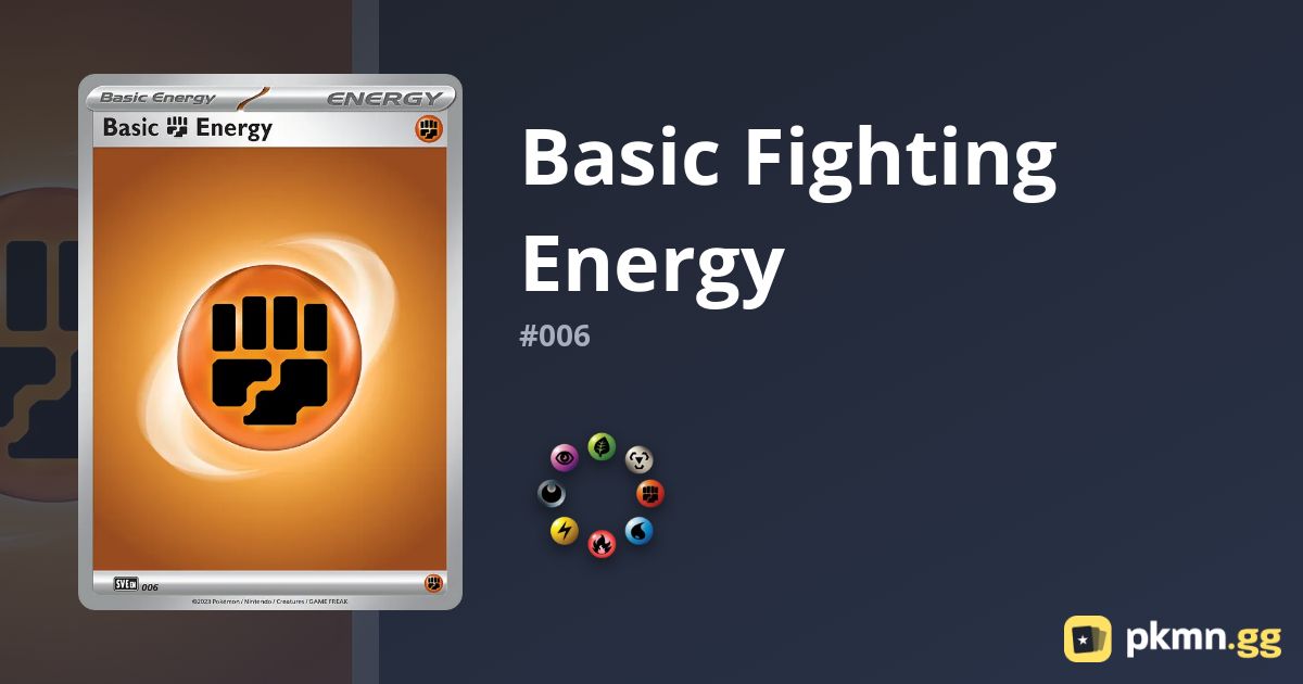 Basic Fighting Energy 006 Scarlet & Violet: Energy (2023) | pkmn.gg