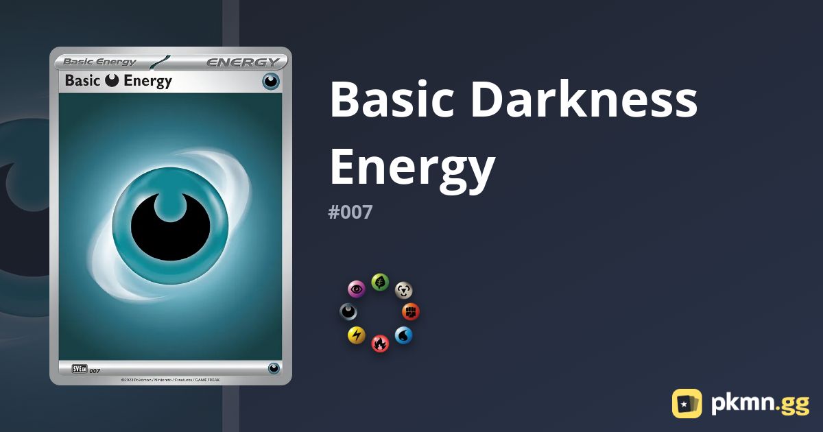 Basic Darkness Energy 007 Scarlet & Violet: Energy (2023) | pkmn.gg