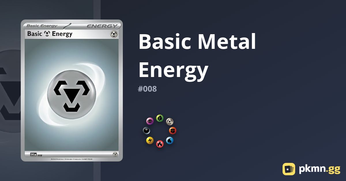 Basic Metal Energy 008 Scarlet & Violet: Energy (2023) | pkmn.gg