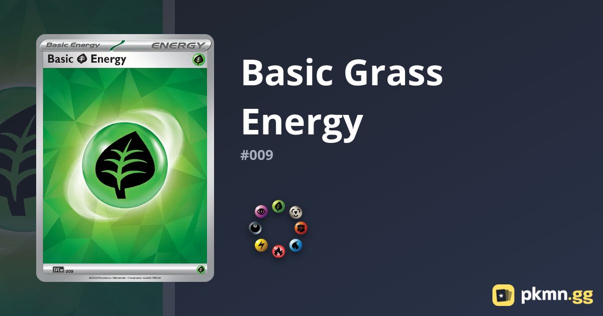 Basic Grass Energy 009 Scarlet & Violet: Energy (2023) | pkmn.gg