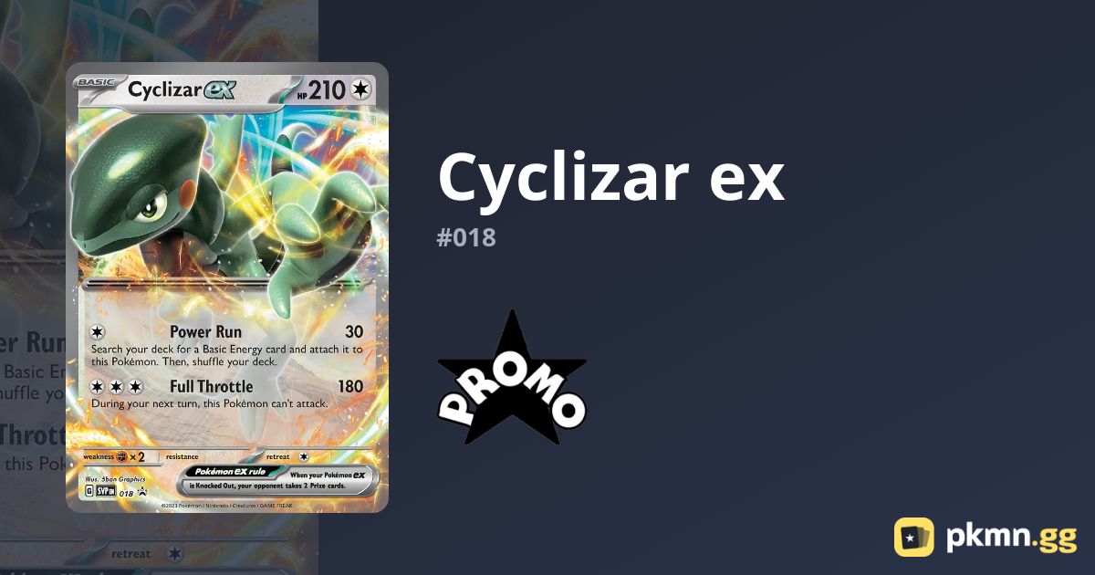 Cyclizar ex 018 Scarlet & Violet Black Star Promos | pkmn.gg