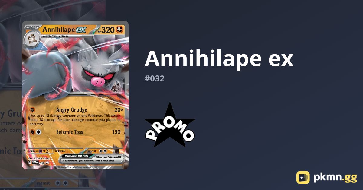 Annihilape ex 032 Scarlet & Violet Black Star Promos | pkmn.gg
