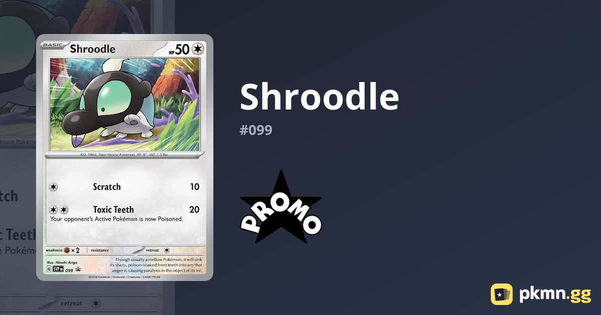 Shroodle 099 Scarlet & Violet Black Star Promos | pkmn.gg