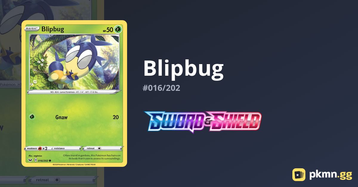 Blipbug #016/202 Sword & Shield | pkmn.gg