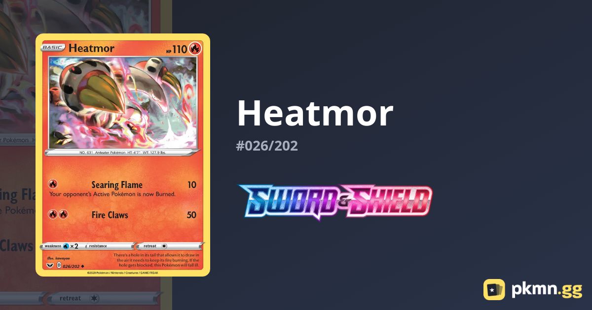Heatmor #026/202 Sword & Shield | pkmn.gg