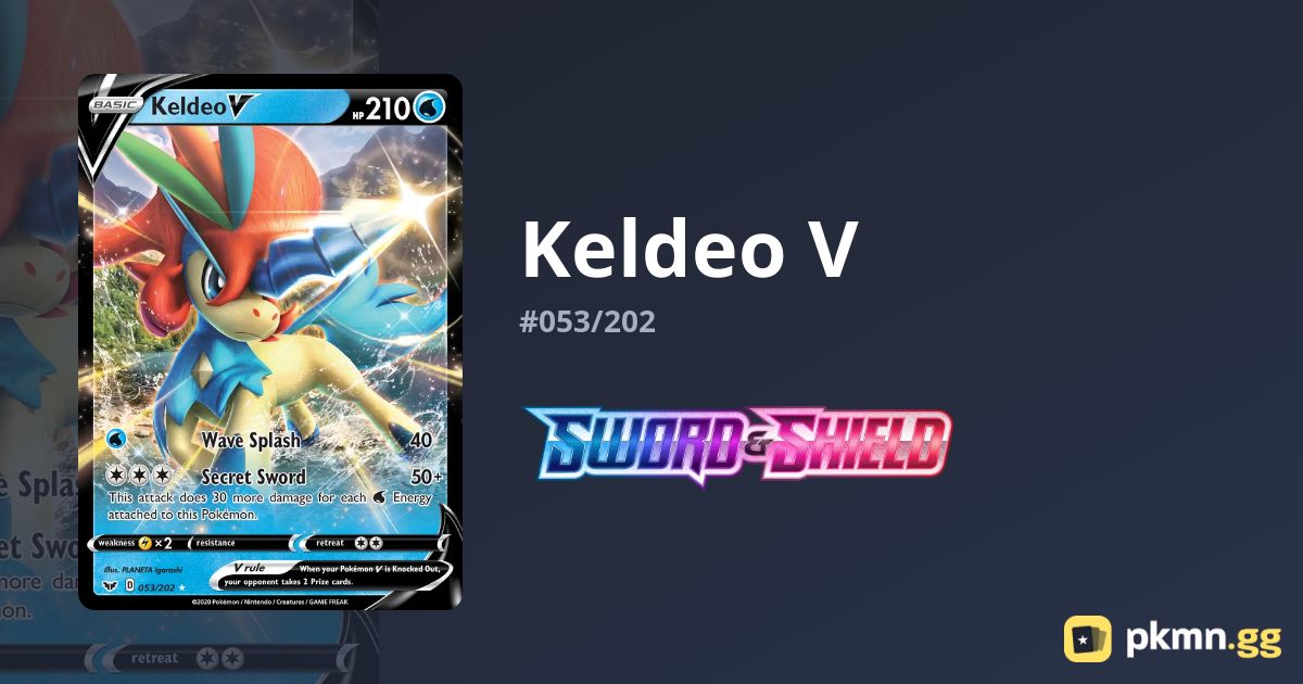 Keldeo V #053/202 Sword & Shield | pkmn.gg