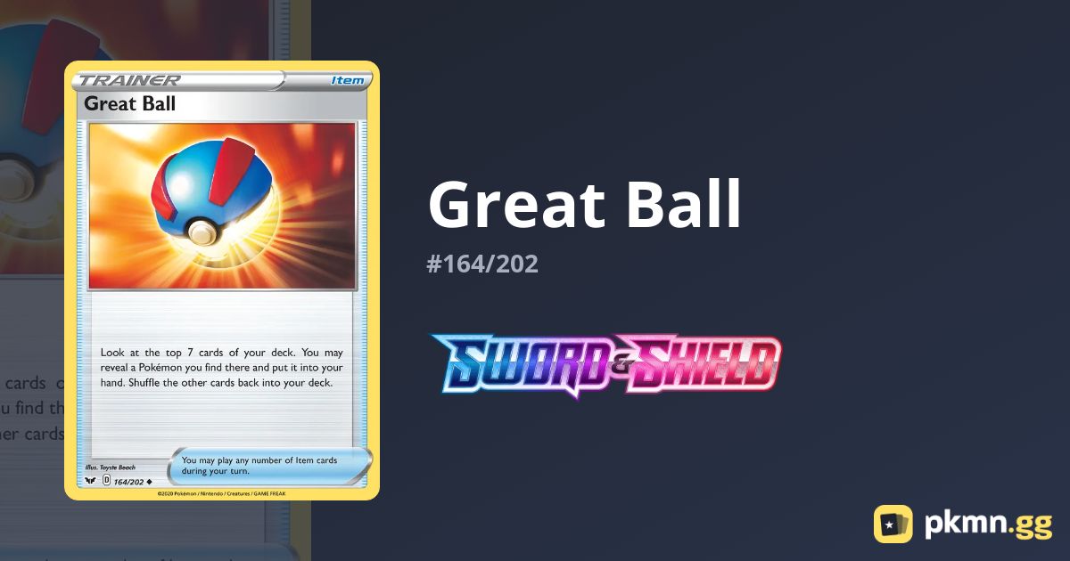 Great Ball #164/202 Sword & Shield | pkmn.gg