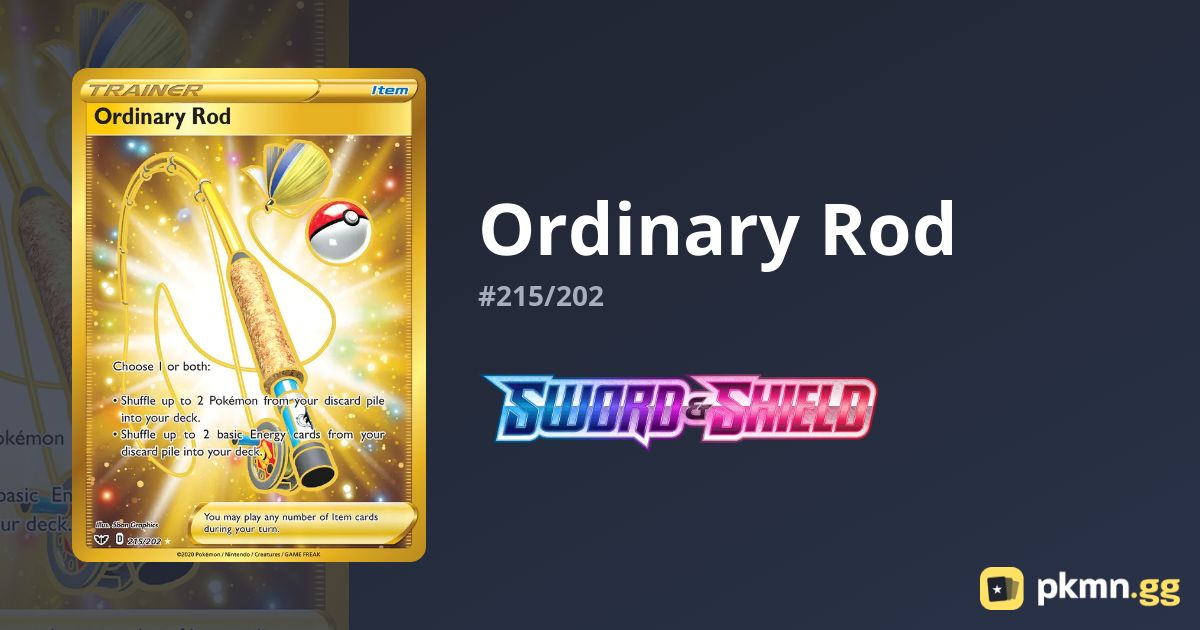 Ordinary Rod #215/202 Sword & Shield | pkmn.gg