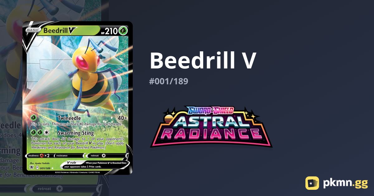 Beedrill V #001/189 Astral Radiance | pkmn.gg