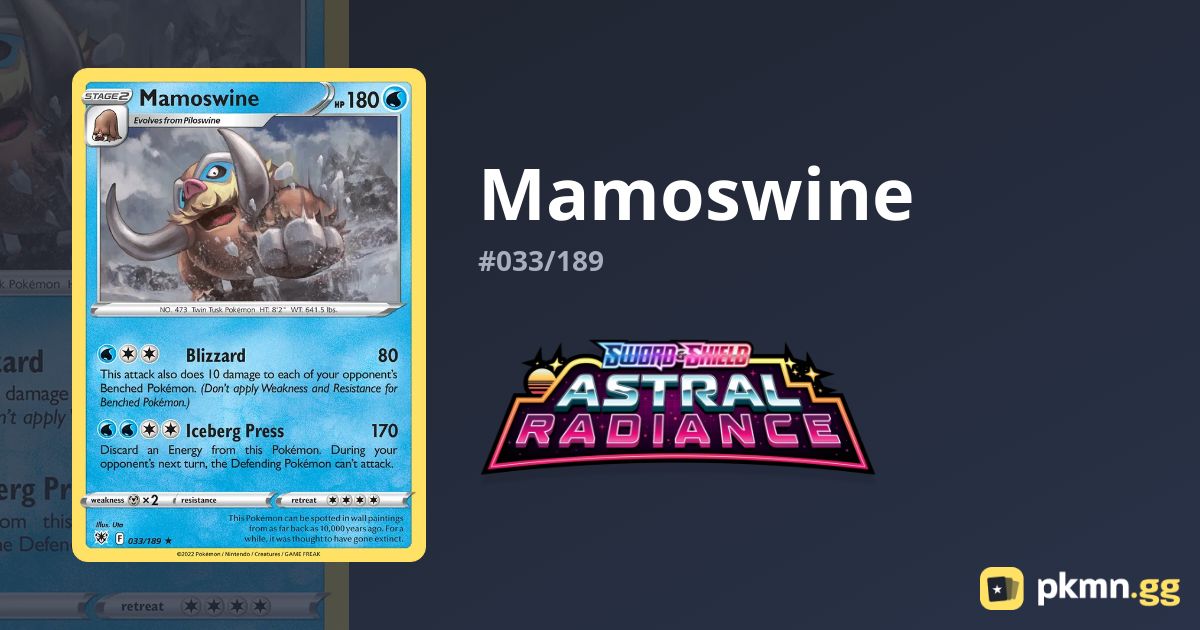 Mamoswine #033/189 Astral Radiance | pkmn.gg