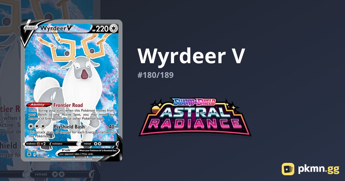 Wyrdeer V #180/189 Astral Radiance | pkmn.gg