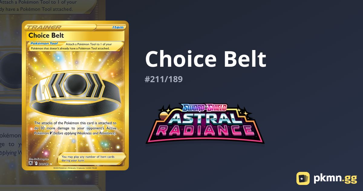 Choice Belt #211/189 Astral Radiance | pkmn.gg