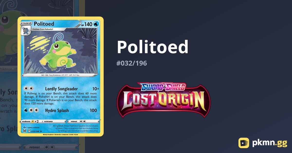 Politoed #032/196 Lost Origin | pkmn.gg