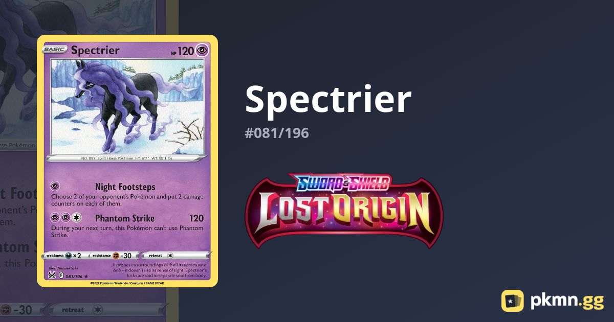 Spectrier #081/196 Lost Origin | pkmn.gg