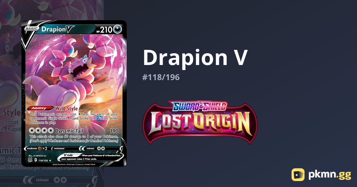Drapion V #118/196 Lost Origin | pkmn.gg