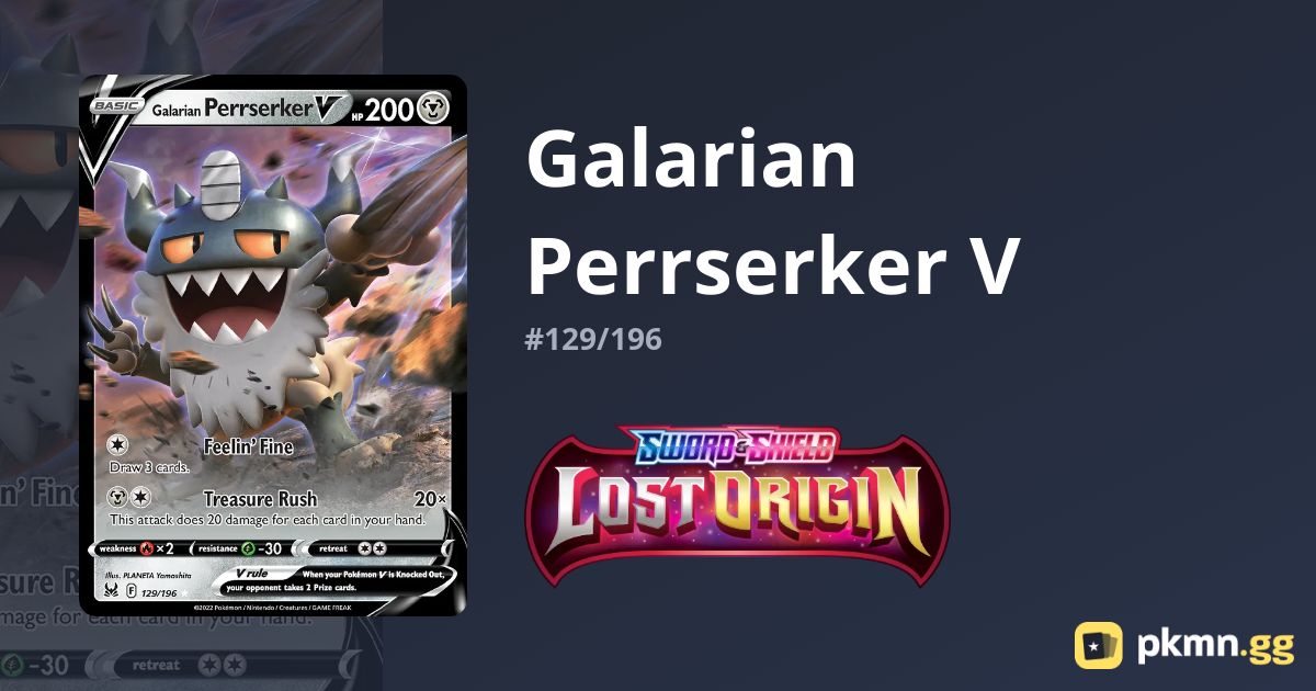 Galarian Perrserker V #129/196 Lost Origin | pkmn.gg