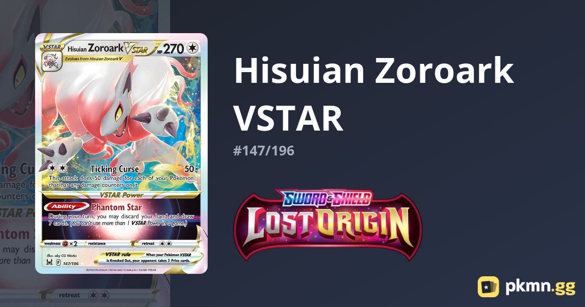 Hisuian Zoroark VSTAR #147/196 Lost Origin | pkmn.gg