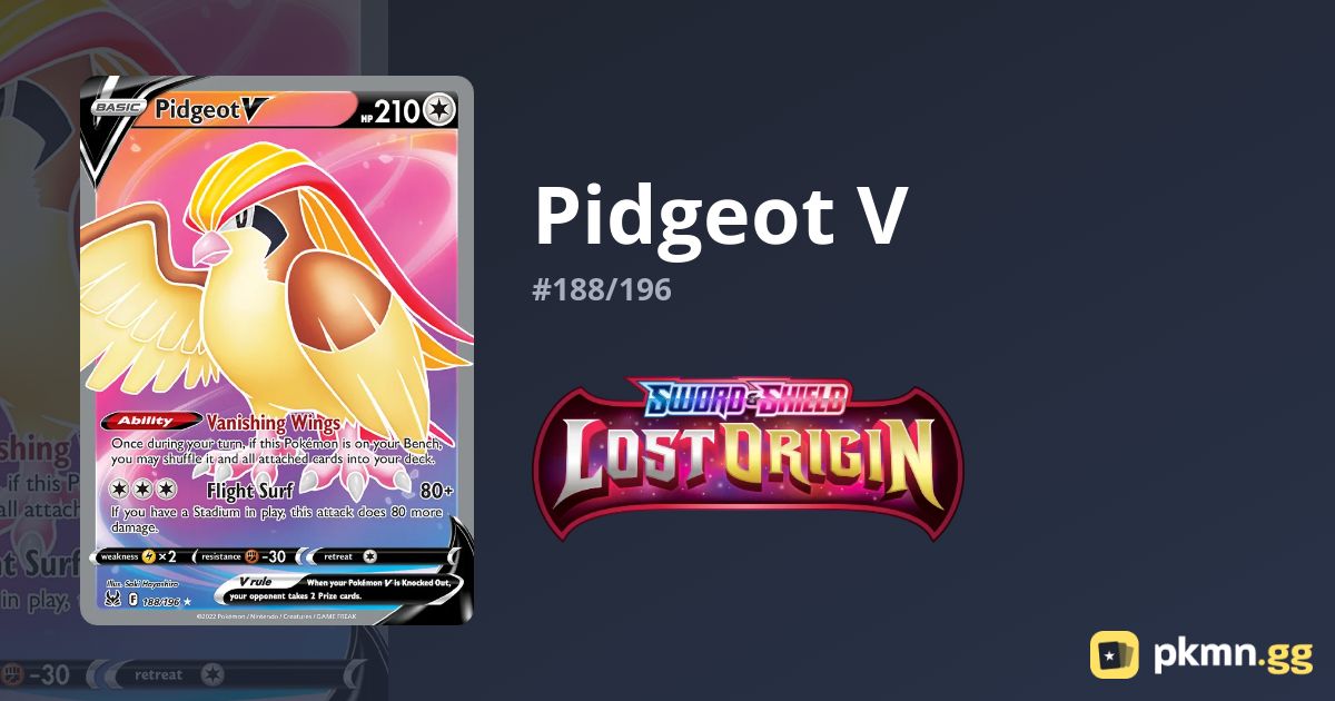 Pidgeot V #188/196 Lost Origin | pkmn.gg