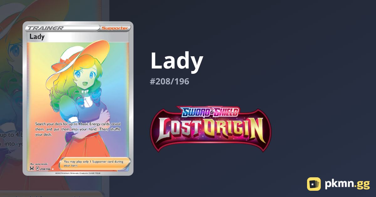 Lady #208/196 Lost Origin | pkmn.gg