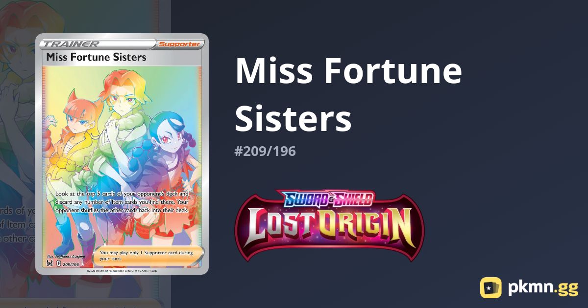 Miss Fortune Sisters #209/196 Lost Origin | pkmn.gg