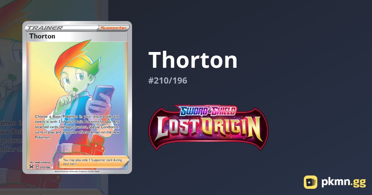Thorton #210/196 Lost Origin | pkmn.gg