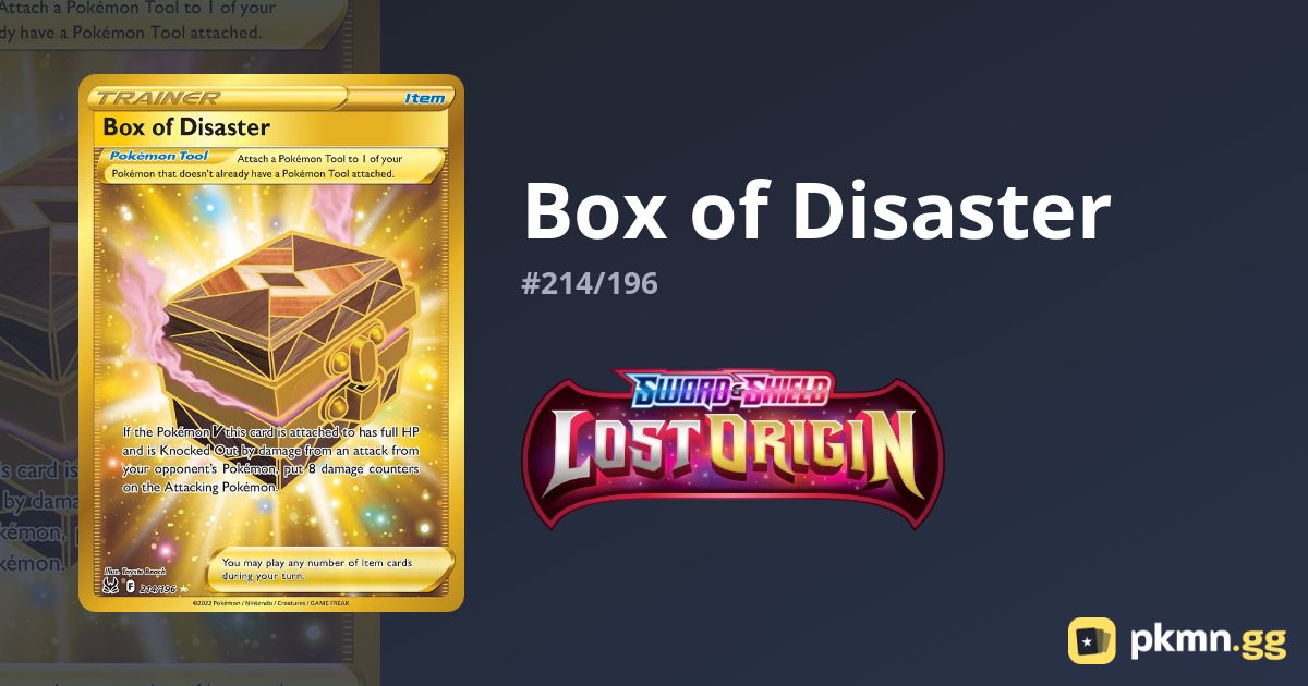 Box of Disaster #214/196 Lost Origin | pkmn.gg