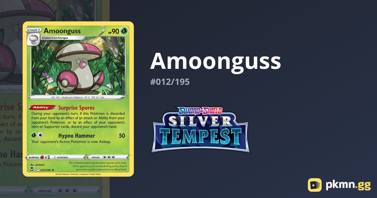 Amoonguss #012/195 Silver Tempest | pkmn.gg