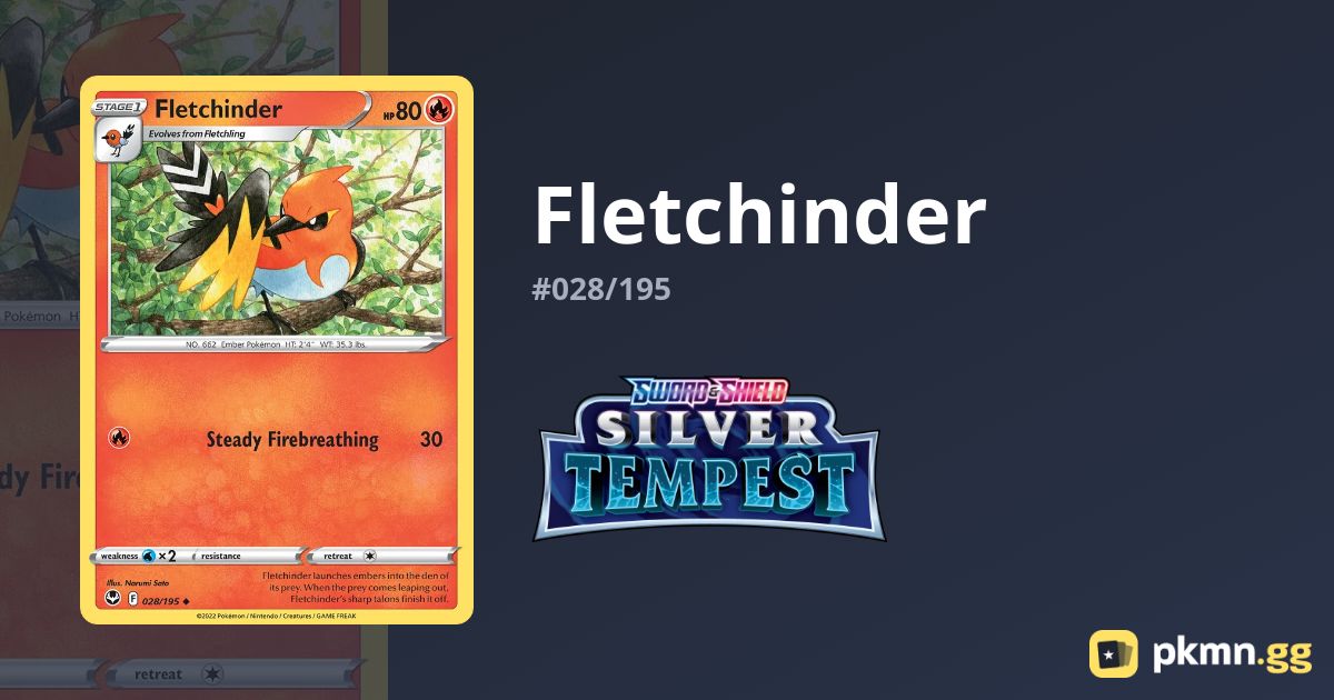 Fletchinder #028/195 Silver Tempest | pkmn.gg