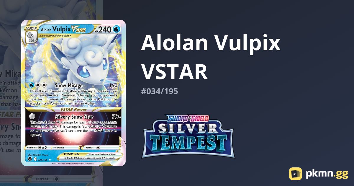 Alolan Vulpix VSTAR #034/195 Silver Tempest | pkmn.gg
