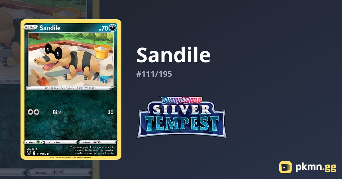 Sandile #111/195 Silver Tempest | pkmn.gg