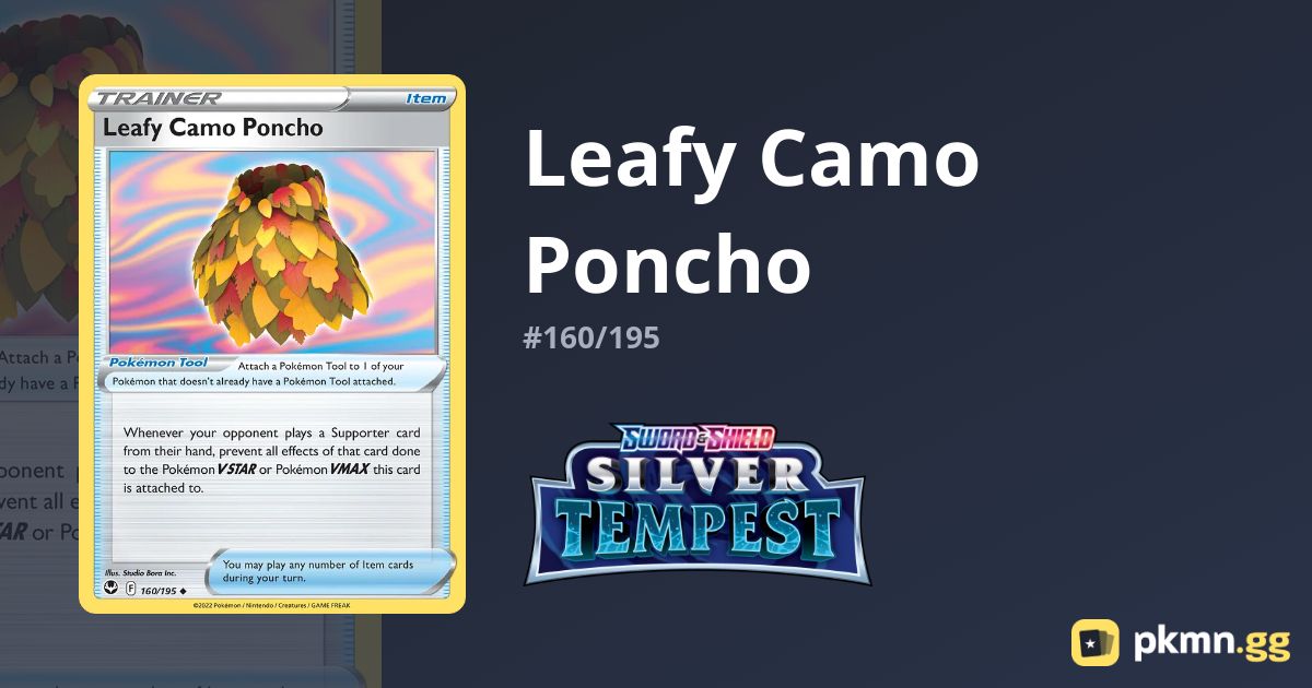Leafy Camo Poncho #160/195 Silver Tempest | pkmn.gg