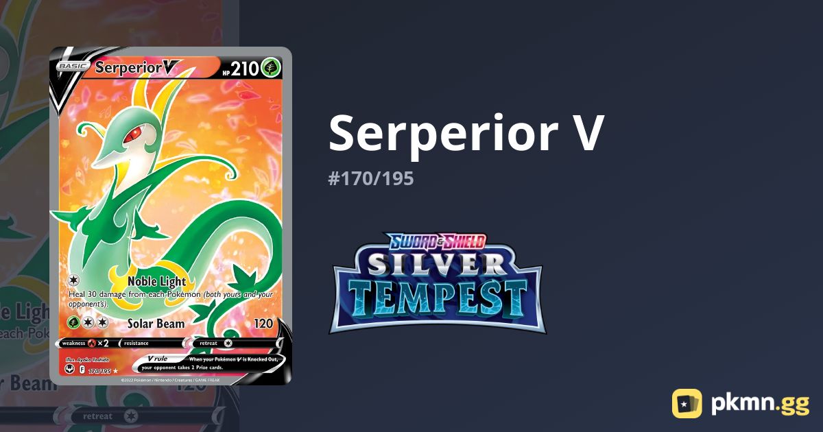 Serperior V #170/195 Silver Tempest | pkmn.gg