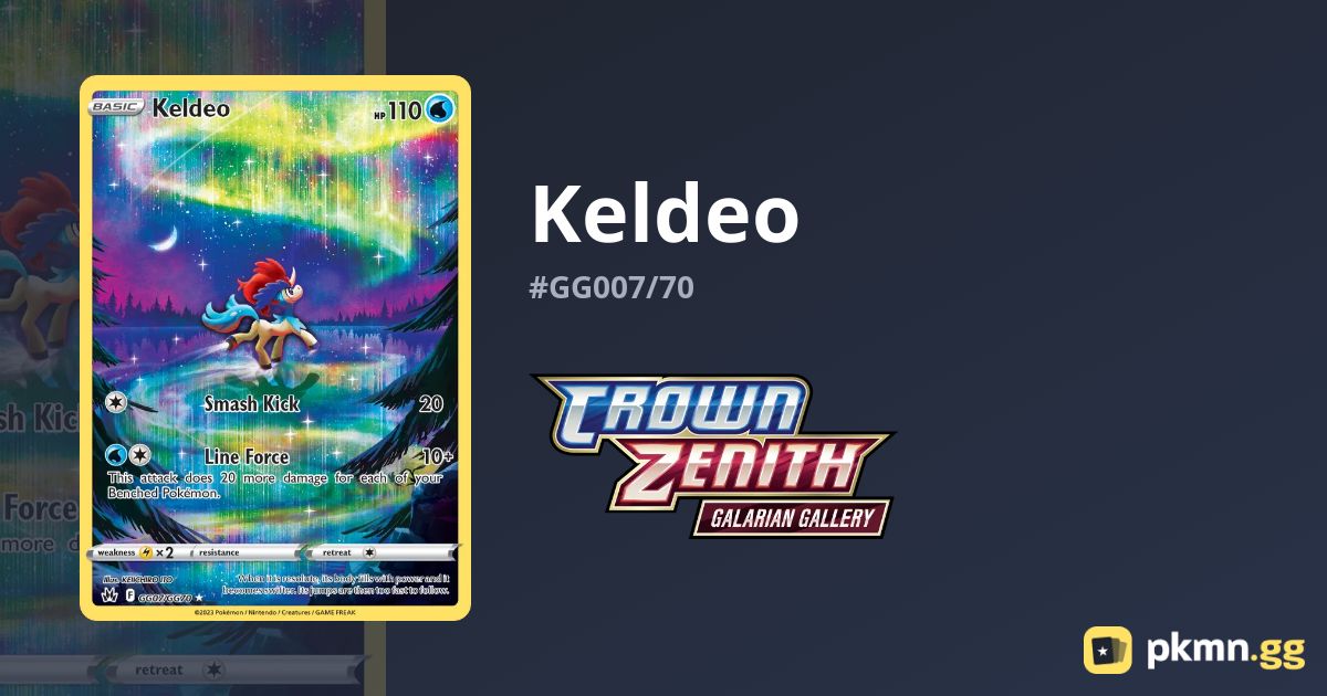 Keldeo #GG007/70 Crown Zenith Galarian Gallery | pkmn.gg