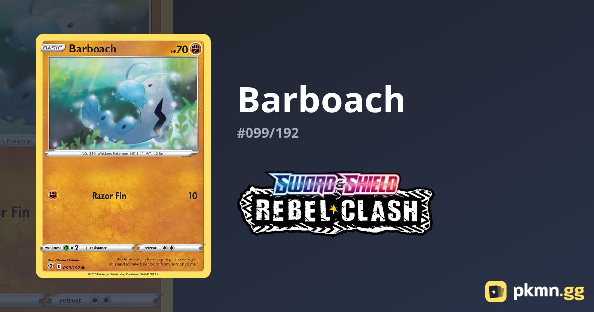 Barboach #099/192 Rebel Clash | pkmn.gg