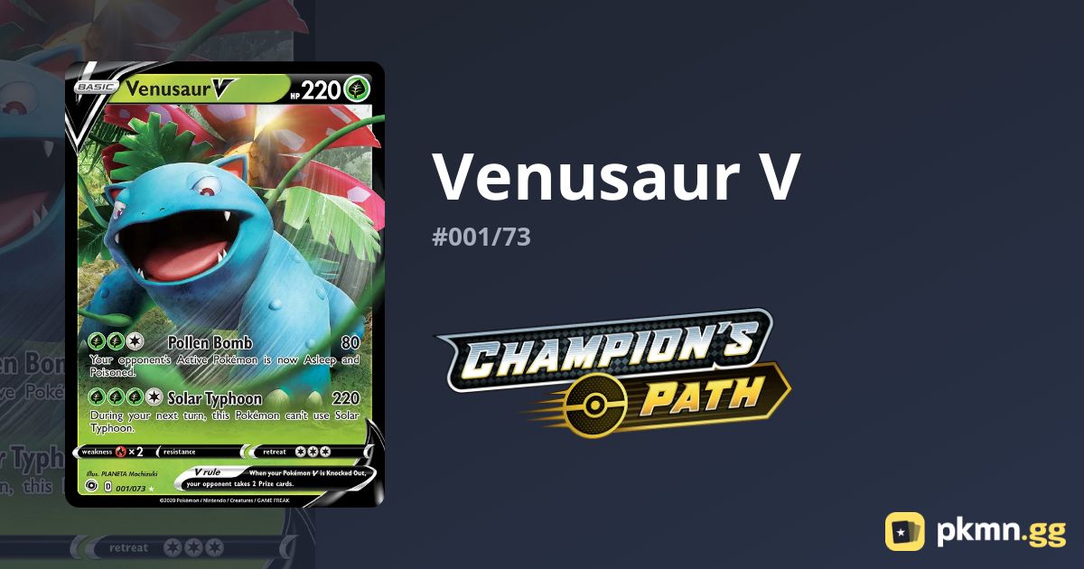 Venusaur V #001/73 Champion's Path | pkmn.gg