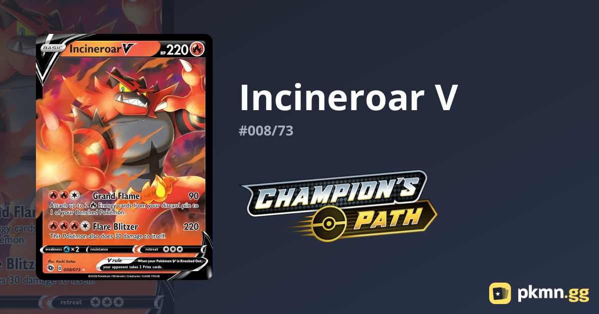 Incineroar V #008/73 Champion's Path | pkmn.gg
