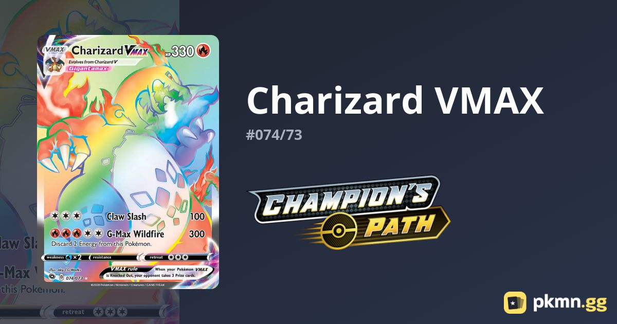 Charizard VMAX #074/73 Champion's Path | pkmn.gg