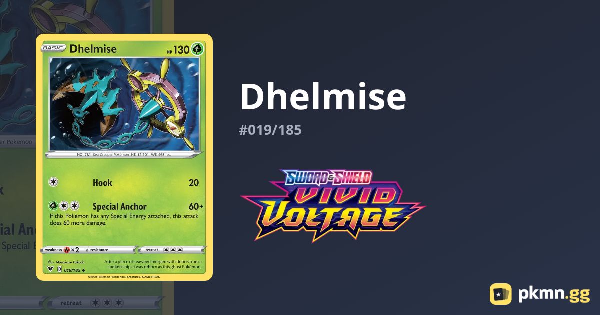 Dhelmise #019/185 Vivid Voltage | pkmn.gg