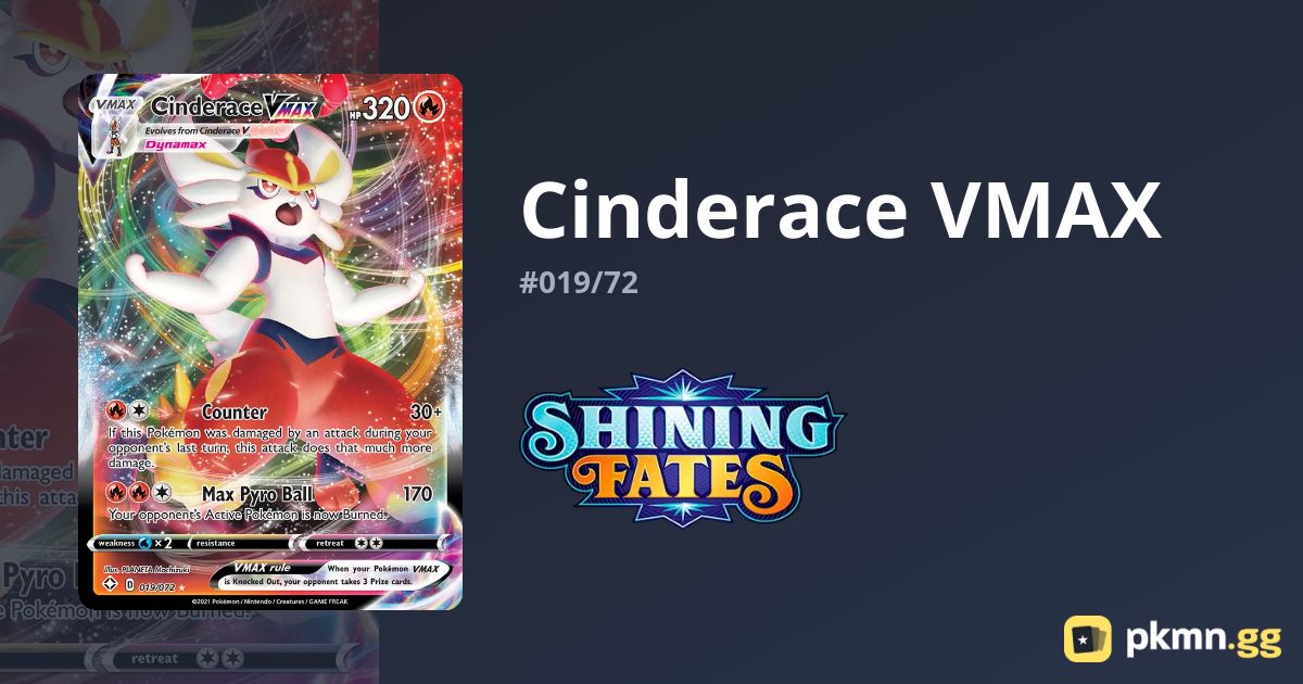 Cinderace VMAX #019/72 Shining Fates | pkmn.gg