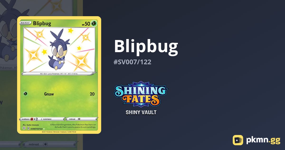 Blipbug #SV007/122 Shiny Vault | pkmn.gg