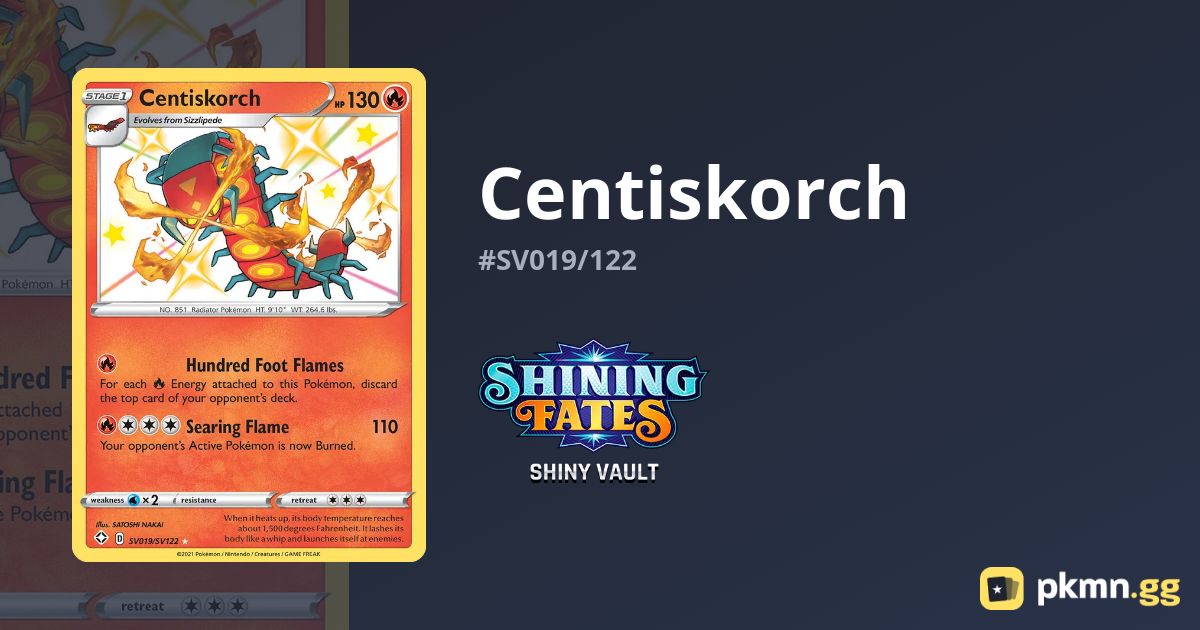 Centiskorch #SV019/122 Shiny Vault | pkmn.gg
