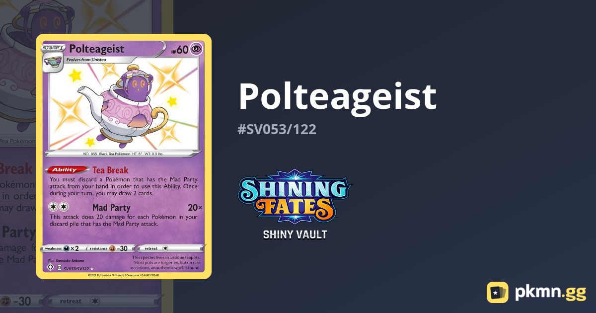 Polteageist #SV053/122 Shiny Vault | pkmn.gg