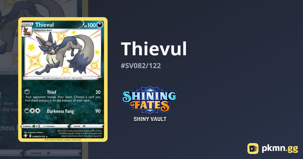 Thievul #SV082/122 Shiny Vault | pkmn.gg