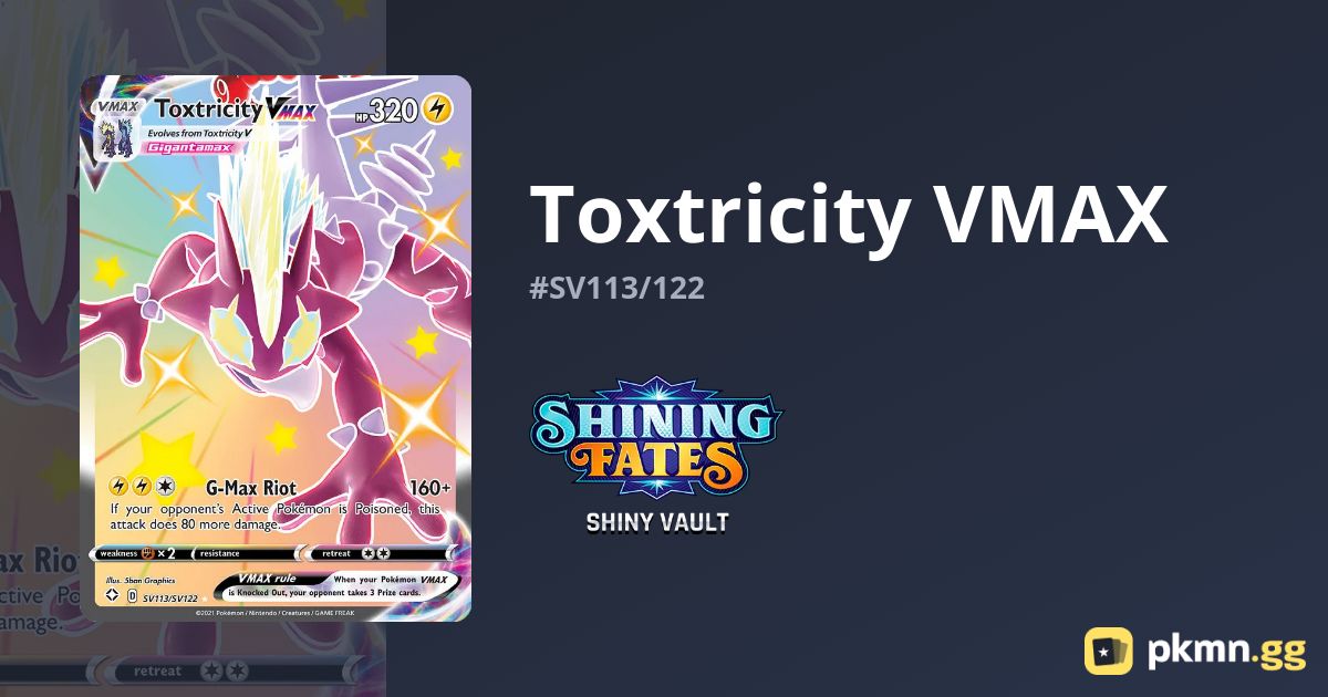 Toxtricity VMAX #SV113/122 Shiny Vault | pkmn.gg