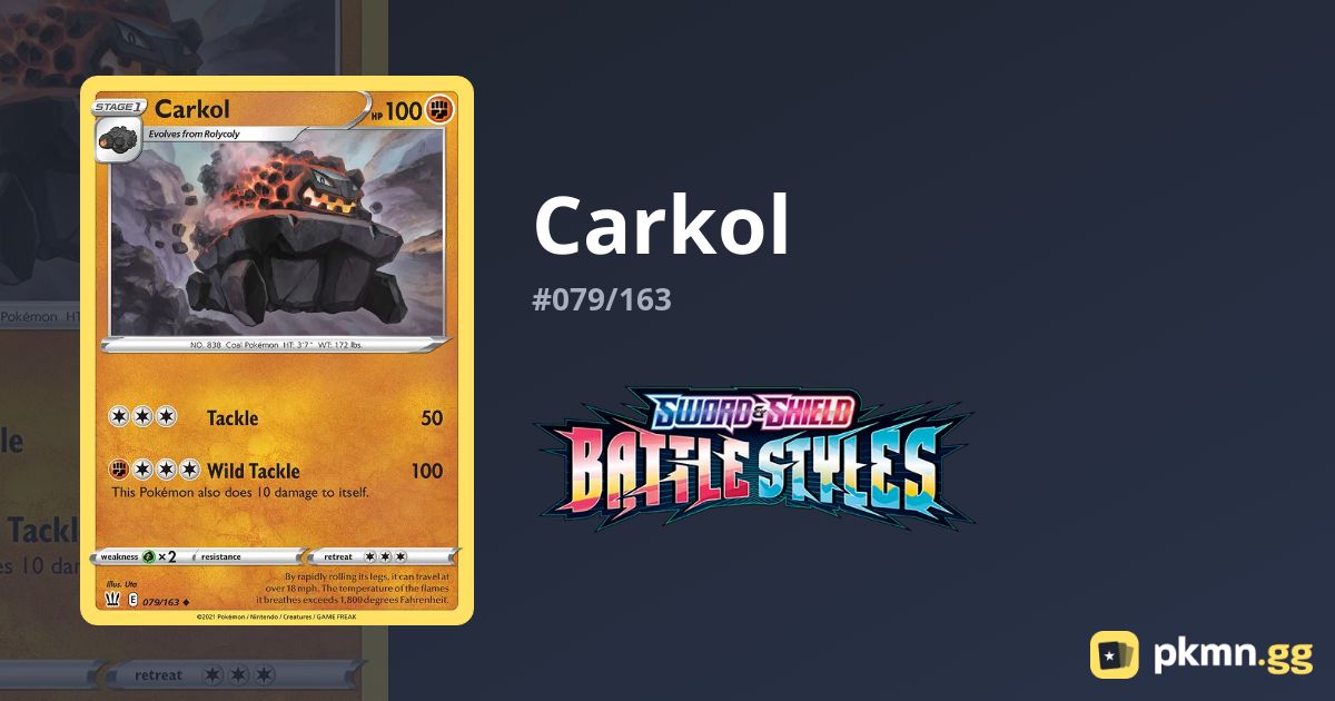 Carkol #079/163 Battle Styles | pkmn.gg